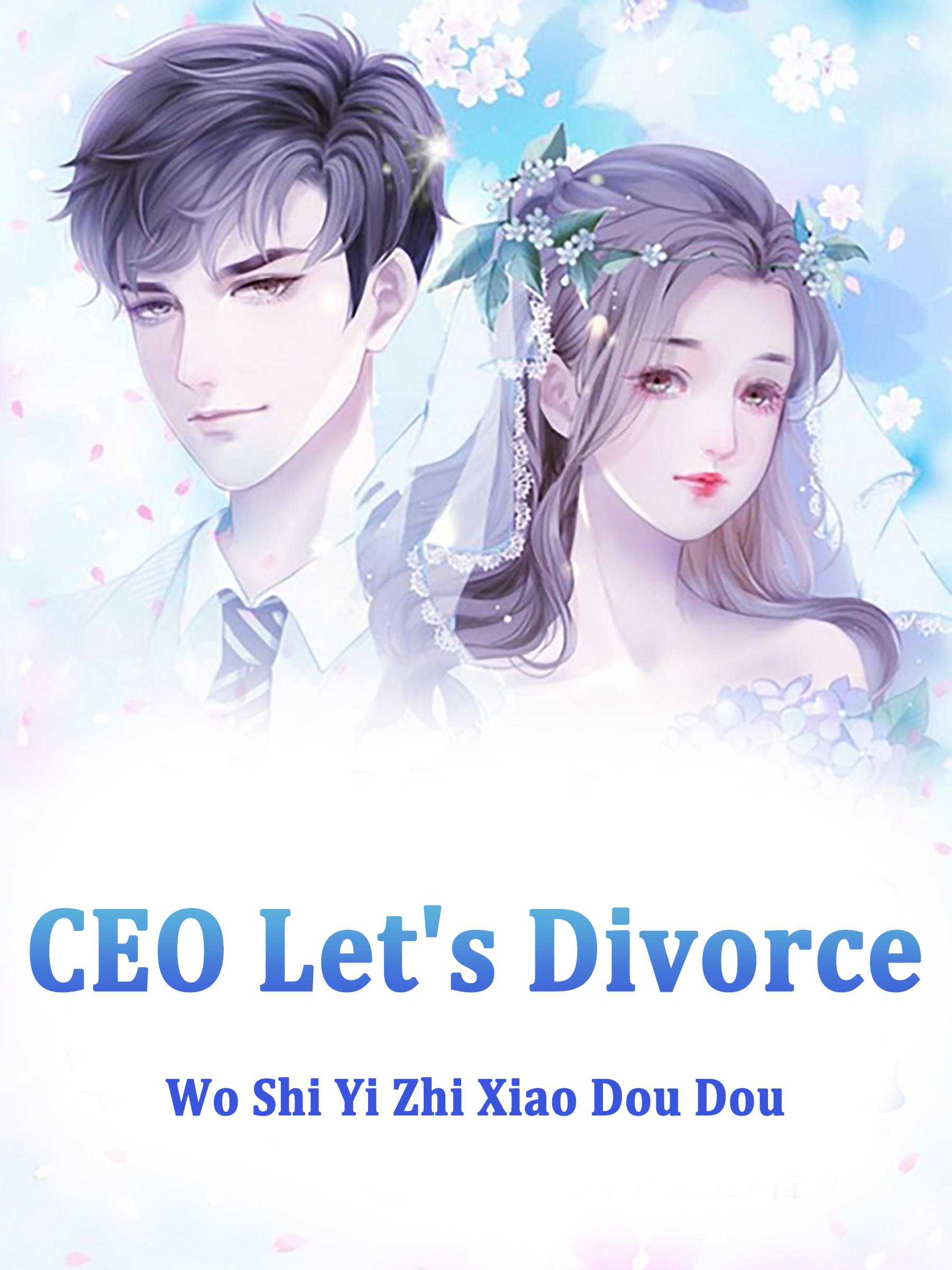 Ceo Lets Divorce Novel Full Story Book Babelnovel